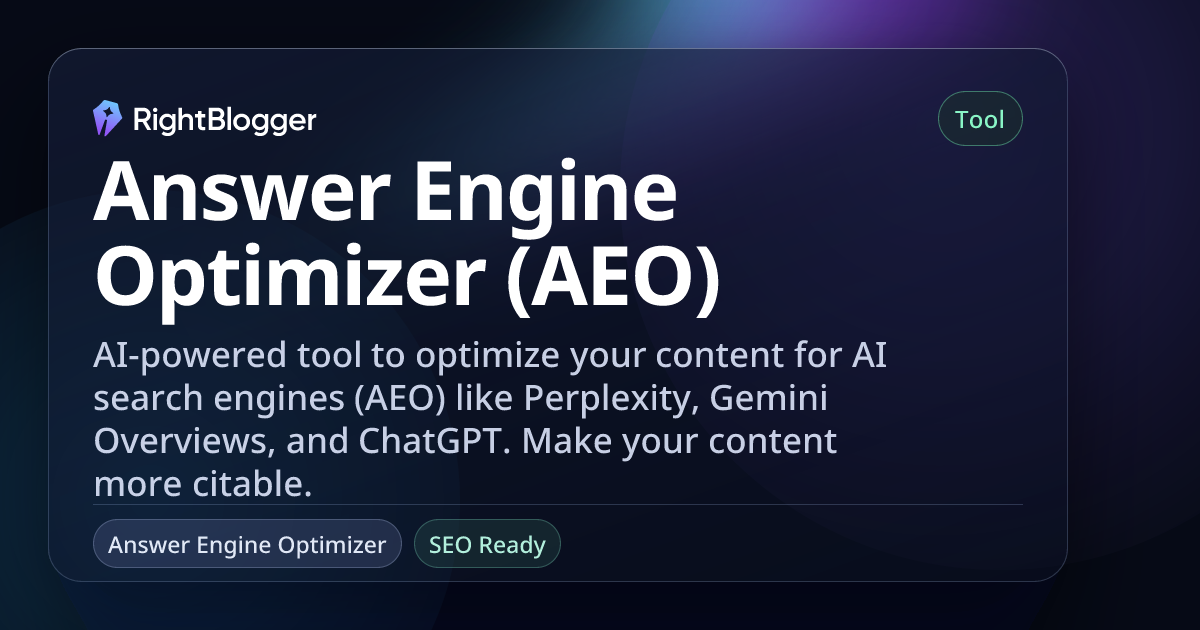 Answer Engine Optimizer (AEO) Tool: Optimize Content for AI