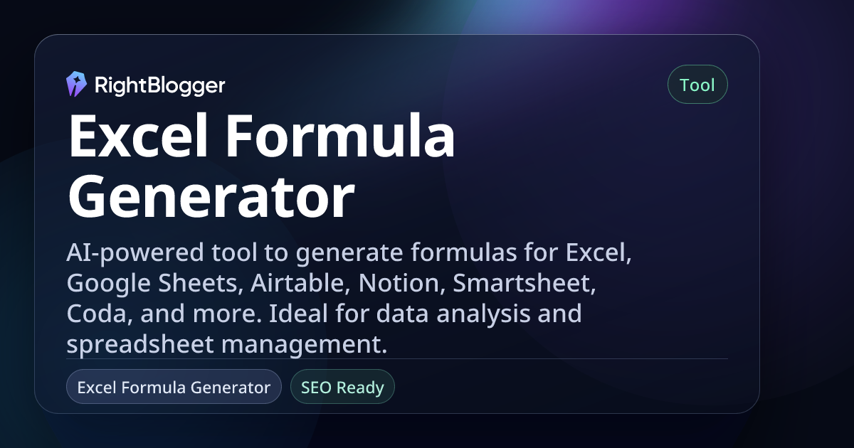 Excel & Google Sheets Formula Generator - AI-powered tool