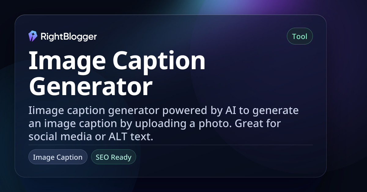 Free AI Image Caption Generator: Instant Alt Text & Captions
