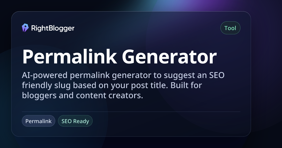 Permalink Generator: Create SEO-Friendly URLs for Your Posts
